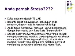Manajemen stress yang dirasakan di tempat kerja | PPT