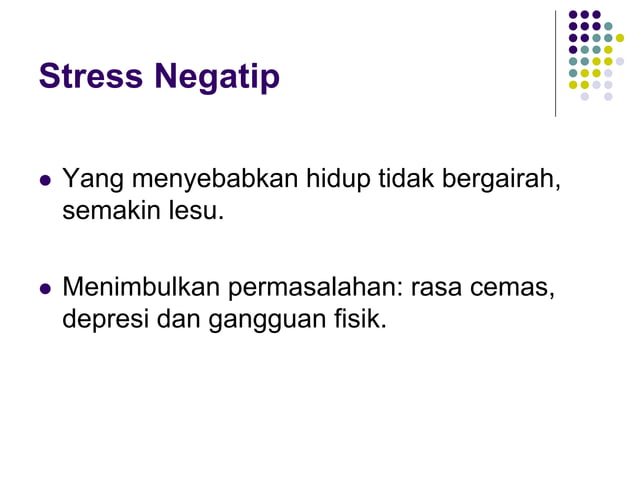 Manajemen stress yang dirasakan di tempat kerja | PPT