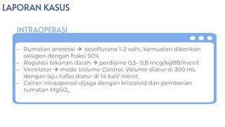 MANAJEMEN ANESTESI PADA KASUS PASIEN PREEKLAMSIA DENGAN PERDARAHAN ...