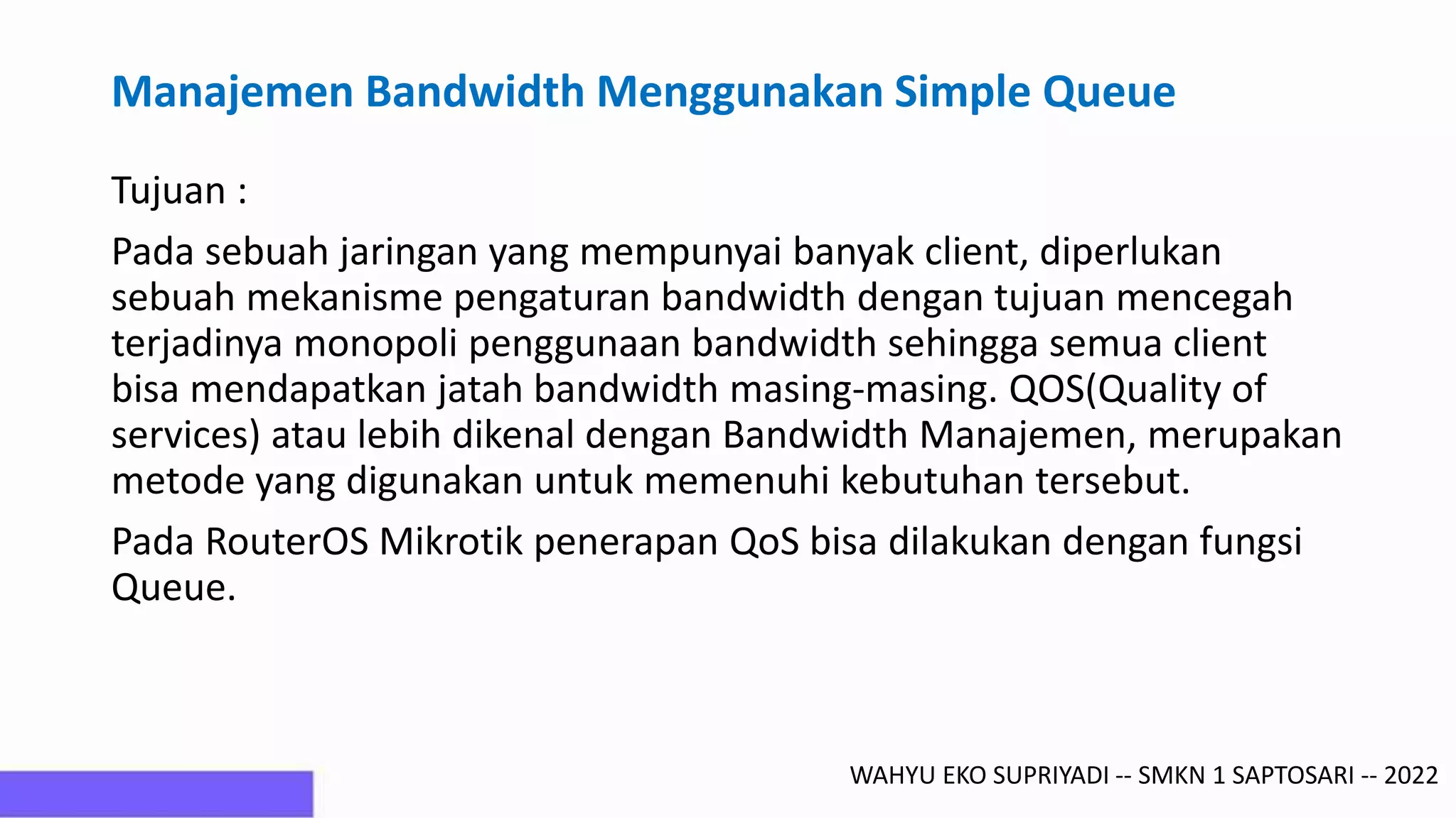 MANAJEMEN BANDWIDTH PERTEMUAN 2.pptx