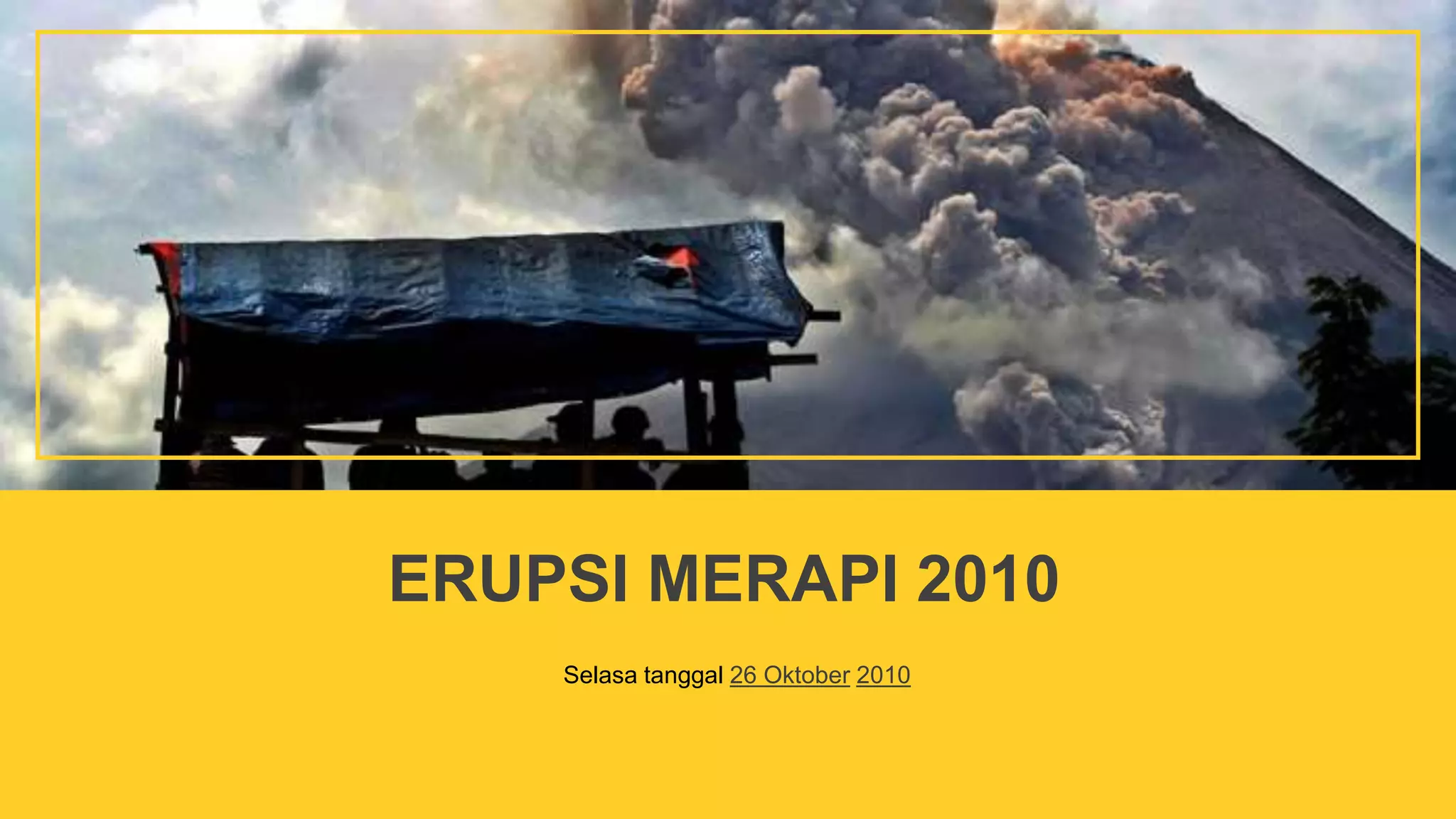 Manajemen bencana erupsi merapi | PPTX