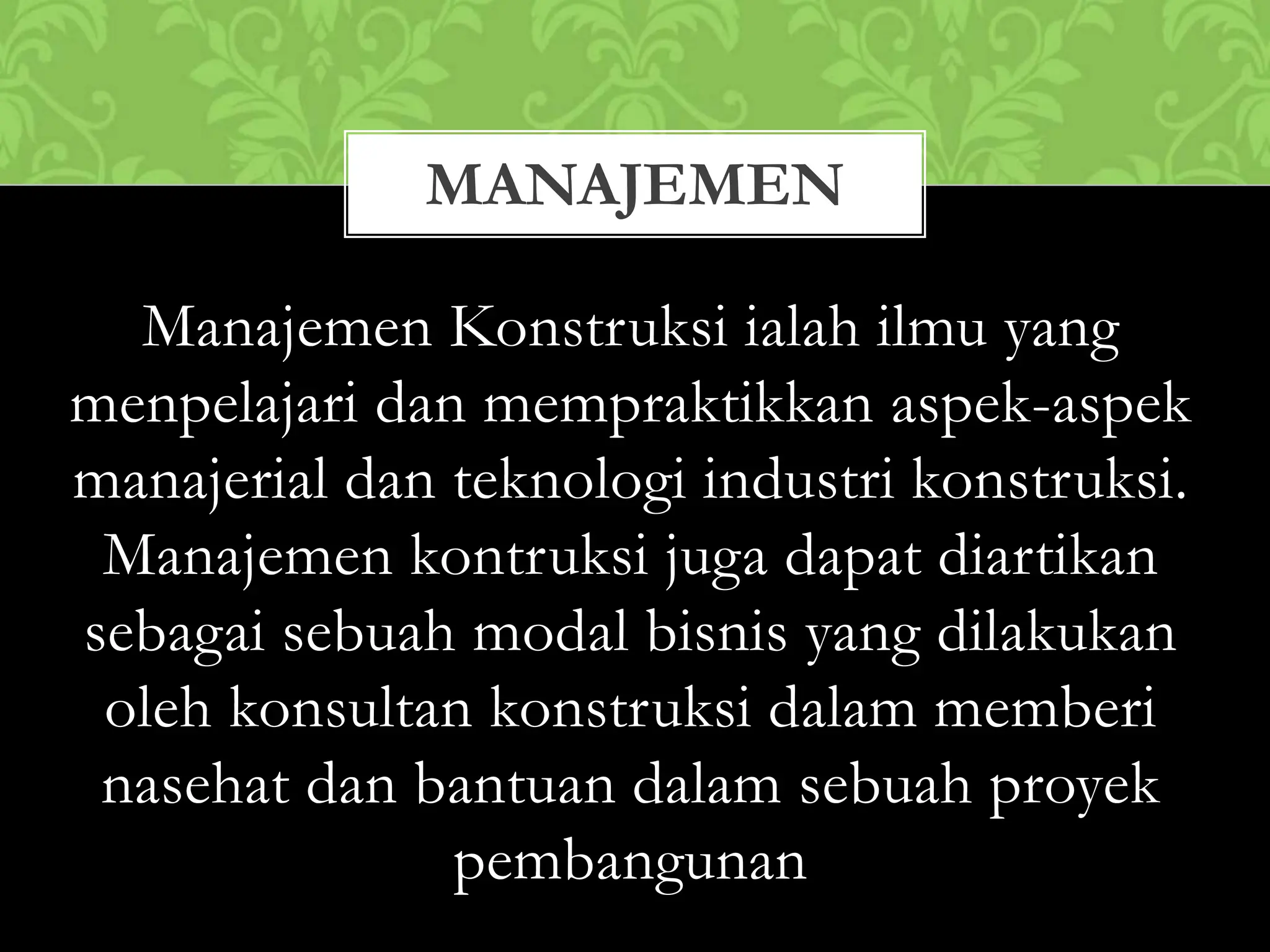Manajemen dalam profesi teknik sipil.ppt