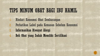 MANAJEMEN DAN ADMINISTRASI OBAT YANG DIGUNAKAN DALAM ASUHAN KEHAMILAN.pptx