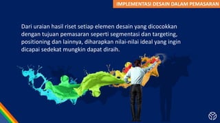 Manajemen Kerja & Implementasi Ilmu Pemasaran Bagi Desain Grafis | PPT