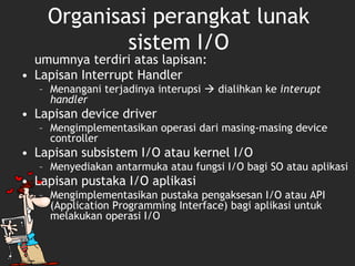 Manajemen device dan pengetahuan teknologi.ppt