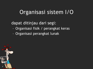 Manajemen device dan pengetahuan teknologi.ppt
