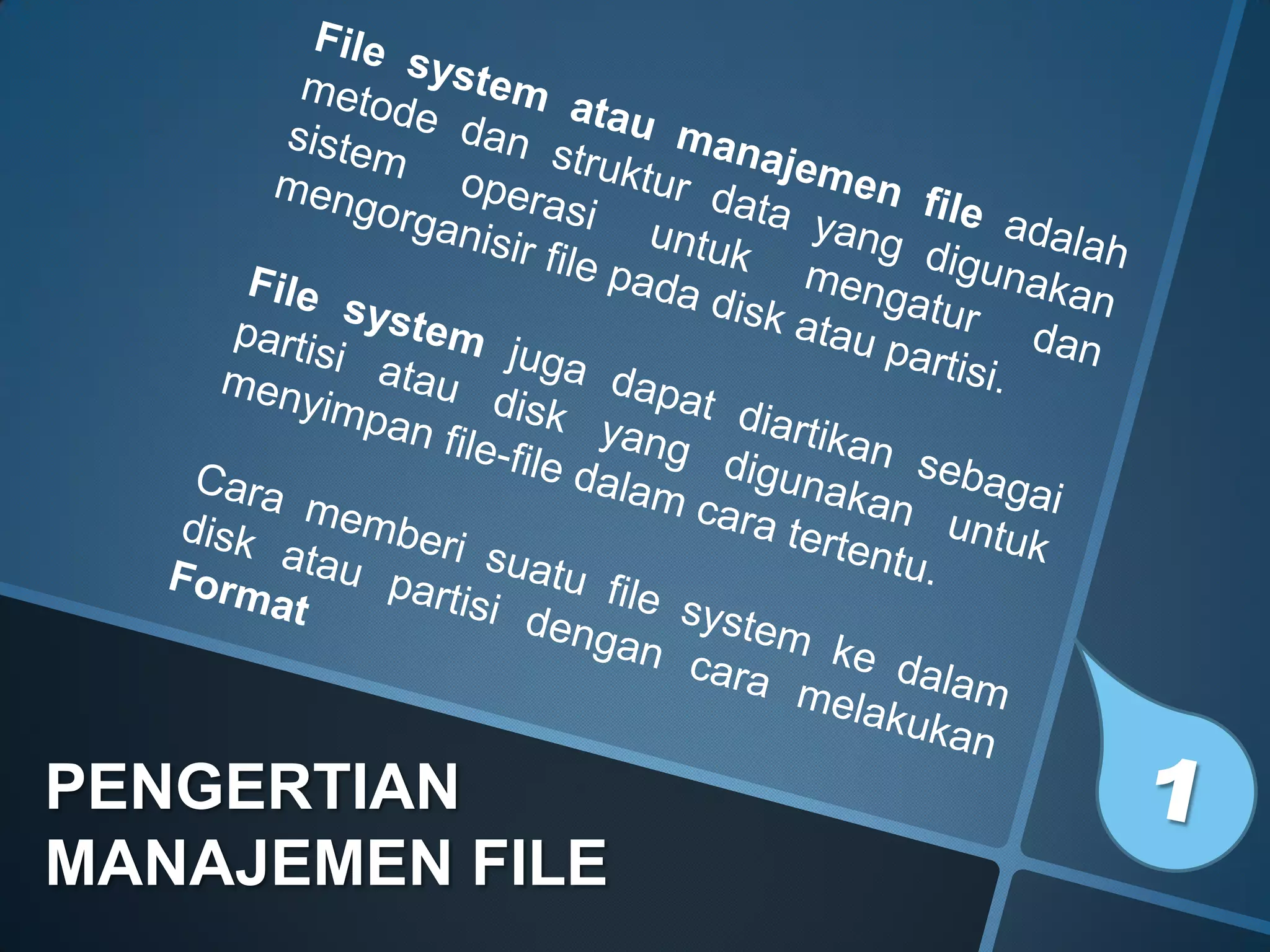 Manajemen File - Sistem Operasi | PPTX