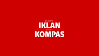 Manajemen Iklan di Kompas | PPT | Free Download
