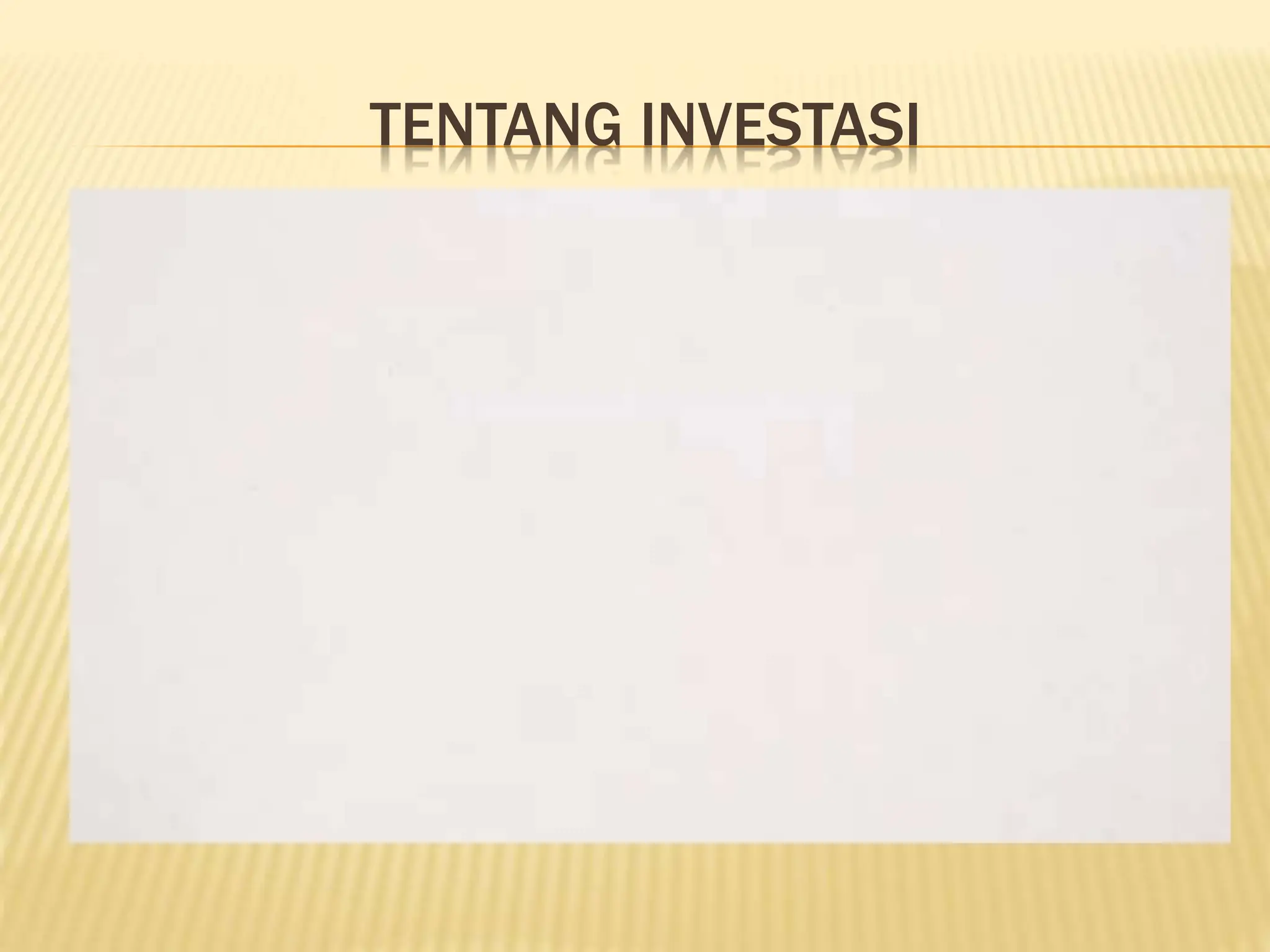 MANAJEMEN INVESTASI.pptx