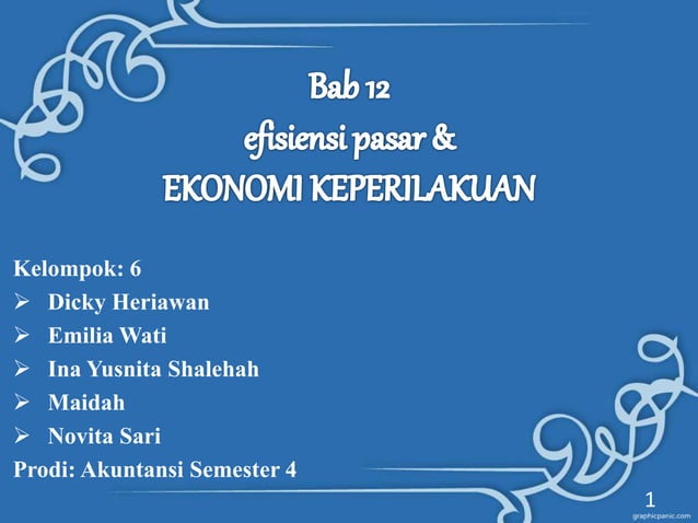 Bab 12 efisiensi pasar & ekonomi keperilakuan | PPTX