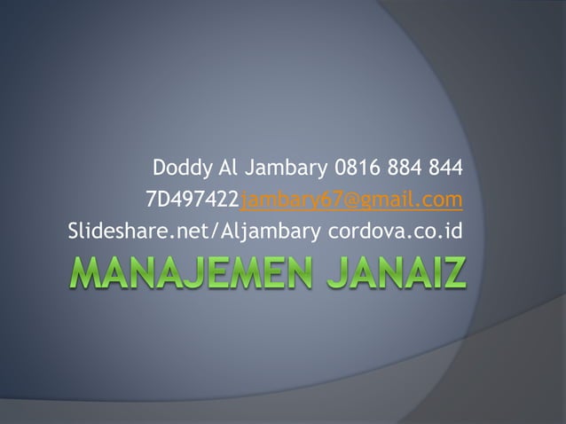 Manajemen janaiz | PPT