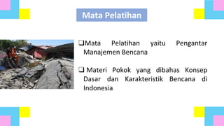 Manajemen penanggulangan bencana di Indonesia.pptx