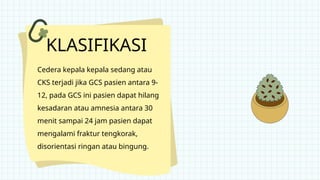 MANAJEMEN KEGAWATDARURATAN CEDERA KEPALA.pptx