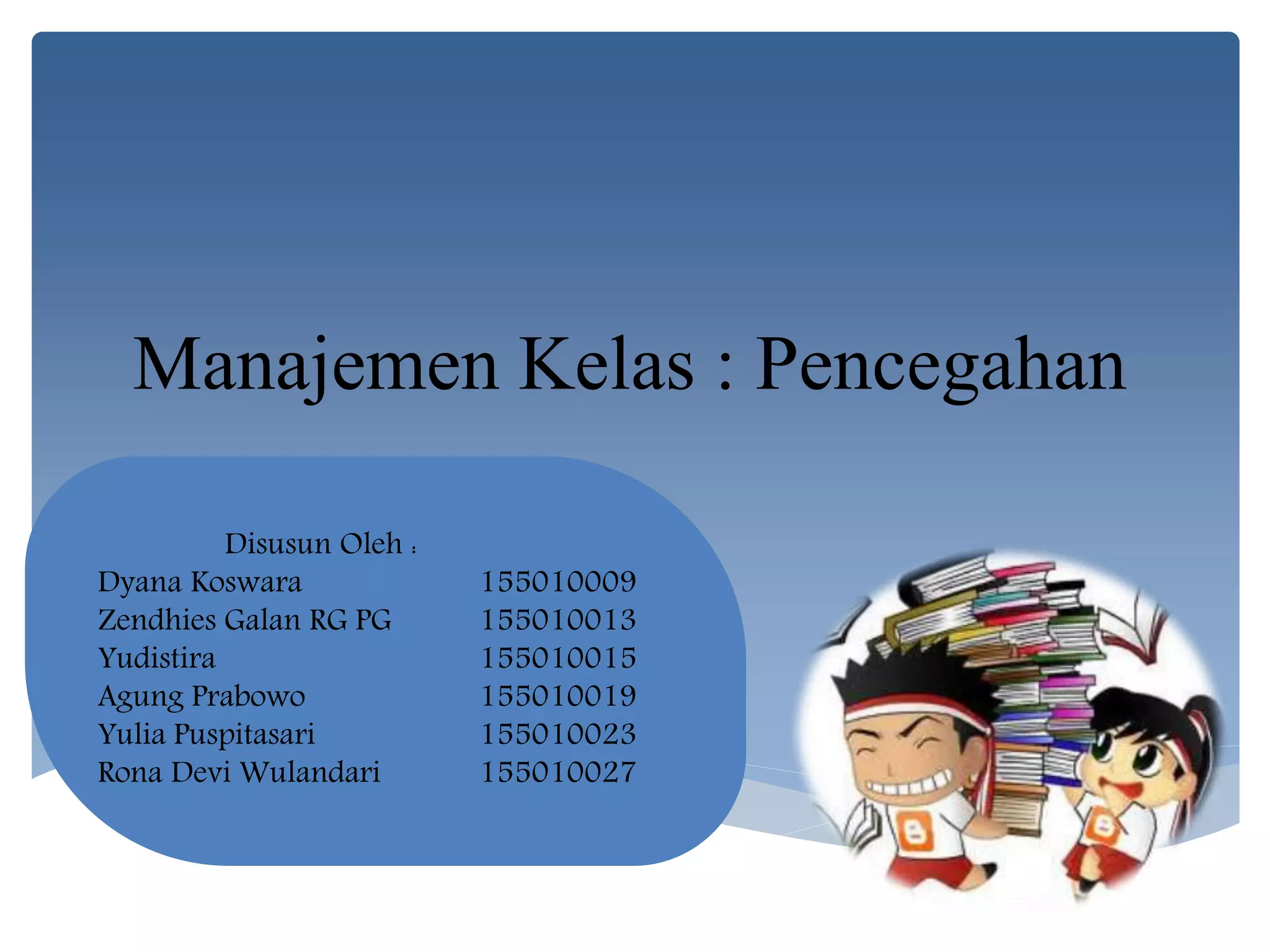 Manajemen kelas | PPT