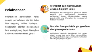 MANAJEMEN KELAS PENDEKATAN OTORITER.pptx