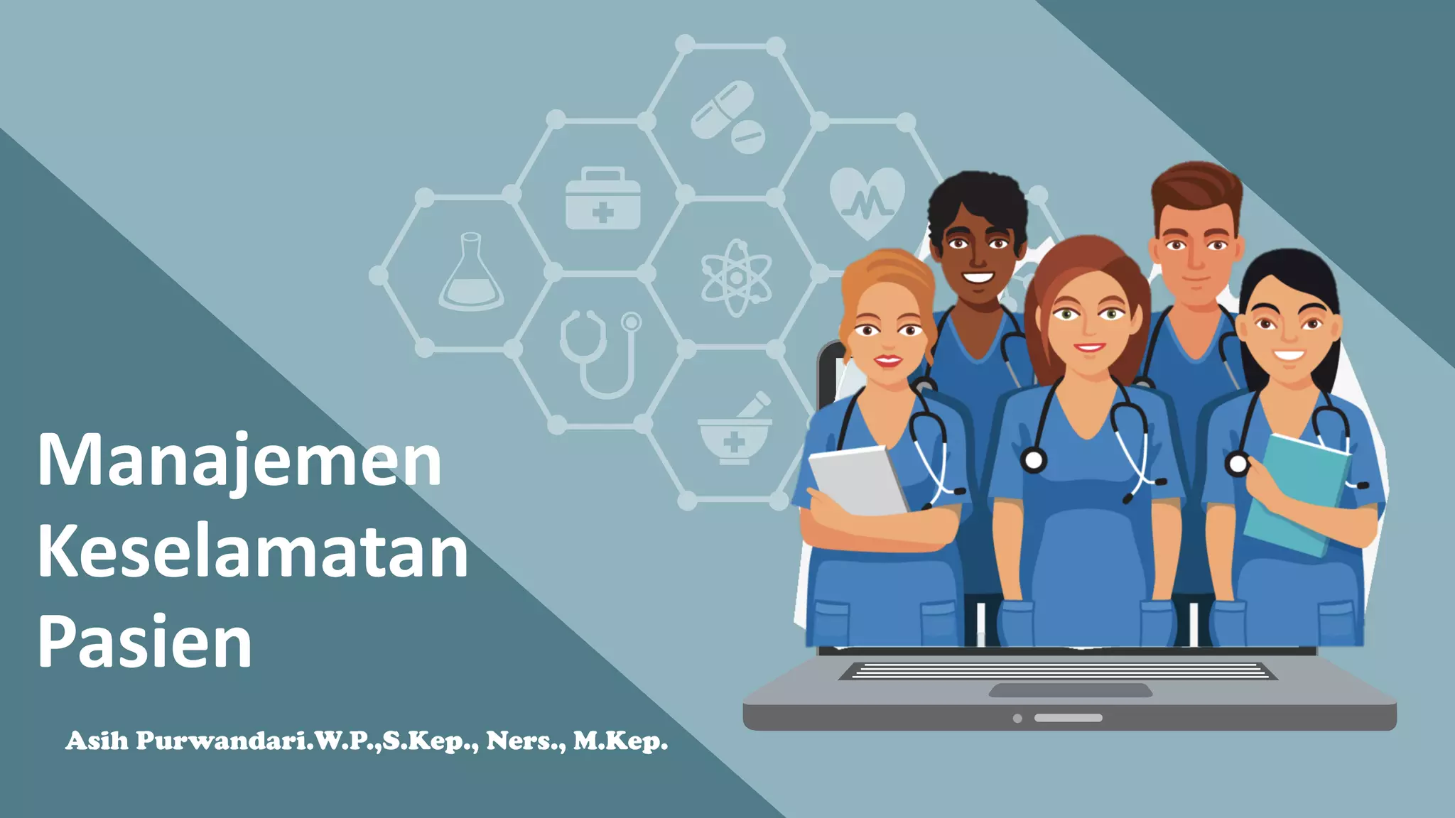 Manajemen Keselamatan Pasien/Patient safety | PDF