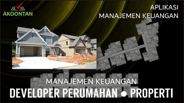 Manajemen Keuangan dan Laporan Keuangan Developer Properti | PDF