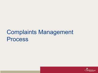 Complaint management process | PPTX