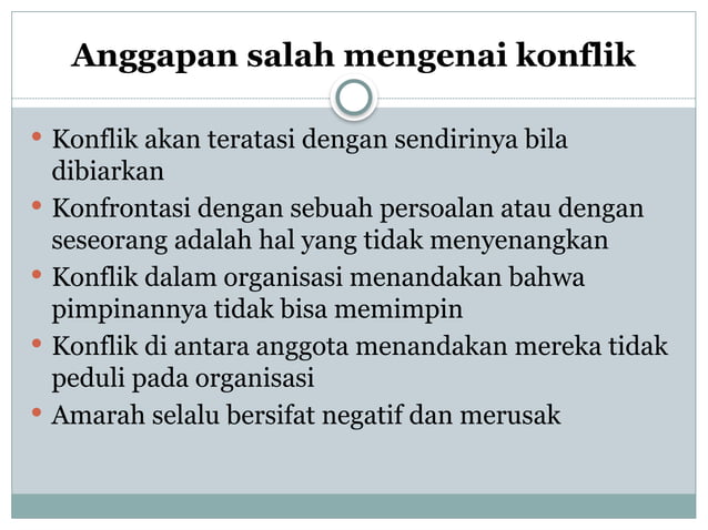 Manajemen Konflik dalam organisasi 1.ppt Manajemen Konflik dalam organisasi 1.ppt