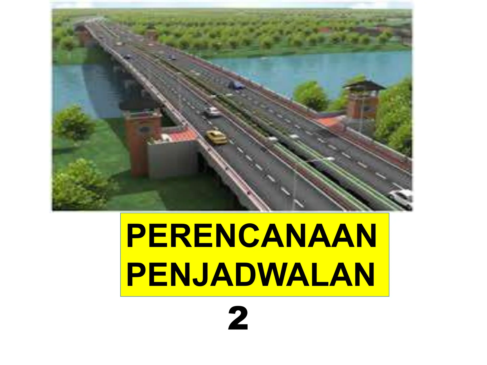 MATERI PERTEMUAN 2 MANAJEMEN KONSTRUKSI | PPT