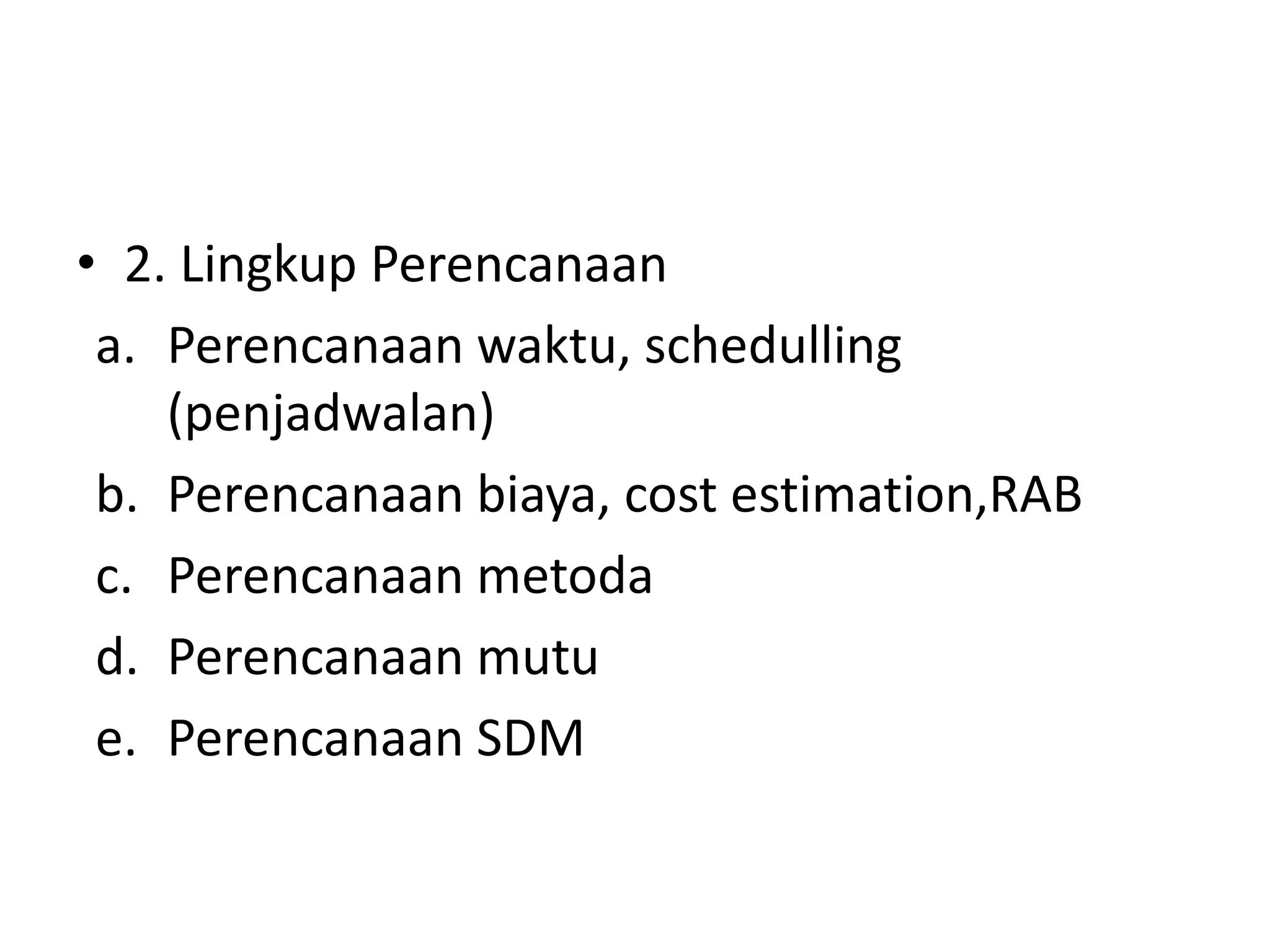 MATERI PERTEMUAN 2 MANAJEMEN KONSTRUKSI | PPT