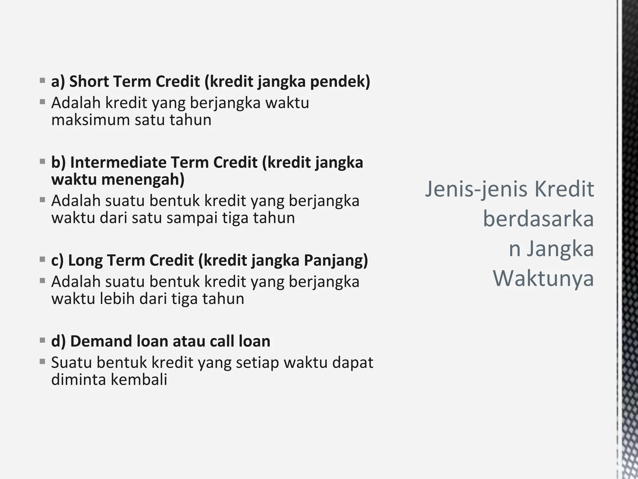 Manajemen kredit dan macam-macam kredit di Indonesia | PPT