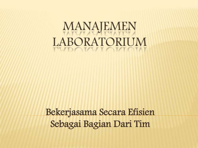 Manajemen laboratorium | PPT