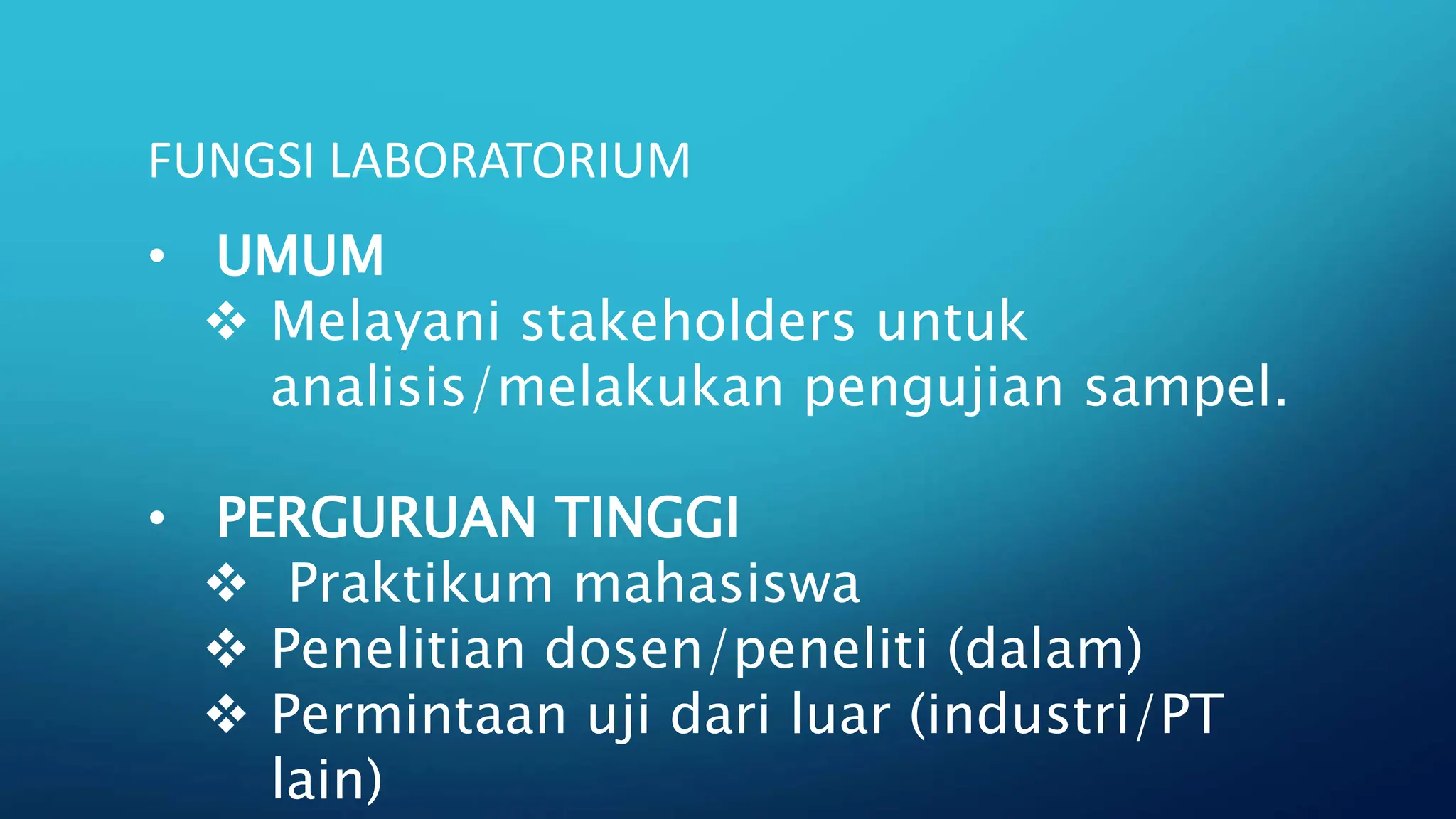 MANAJEMEN LABORATORIUM PENGANTAR LABORATORIUM | PPTX