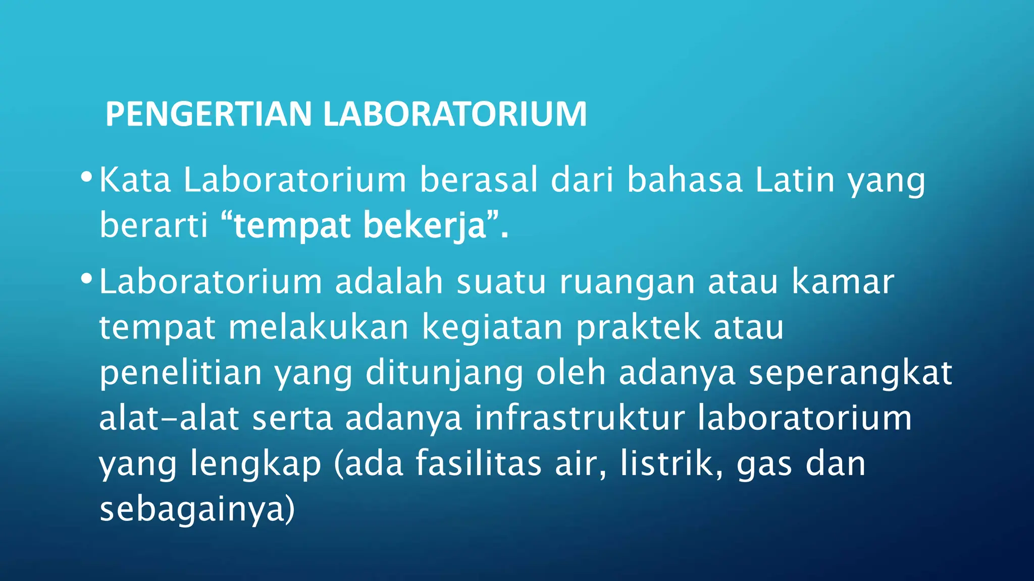MANAJEMEN LABORATORIUM PENGANTAR LABORATORIUM | PPTX