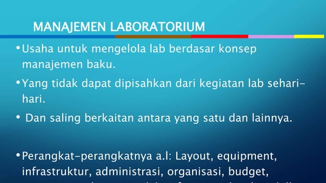MANAJEMEN LABORATORIUM PENGANTAR LABORATORIUM | PPTX