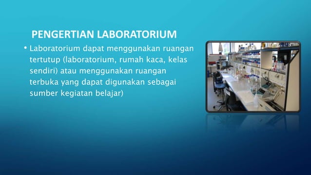 MANAJEMEN LABORATORIUM PENGANTAR LABORATORIUM | PPTX