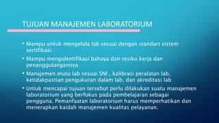 MANAJEMEN LABORATORIUM PENGANTAR LABORATORIUM | PPTX