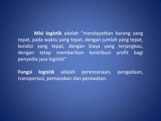 Manajemen logistik | PPTX