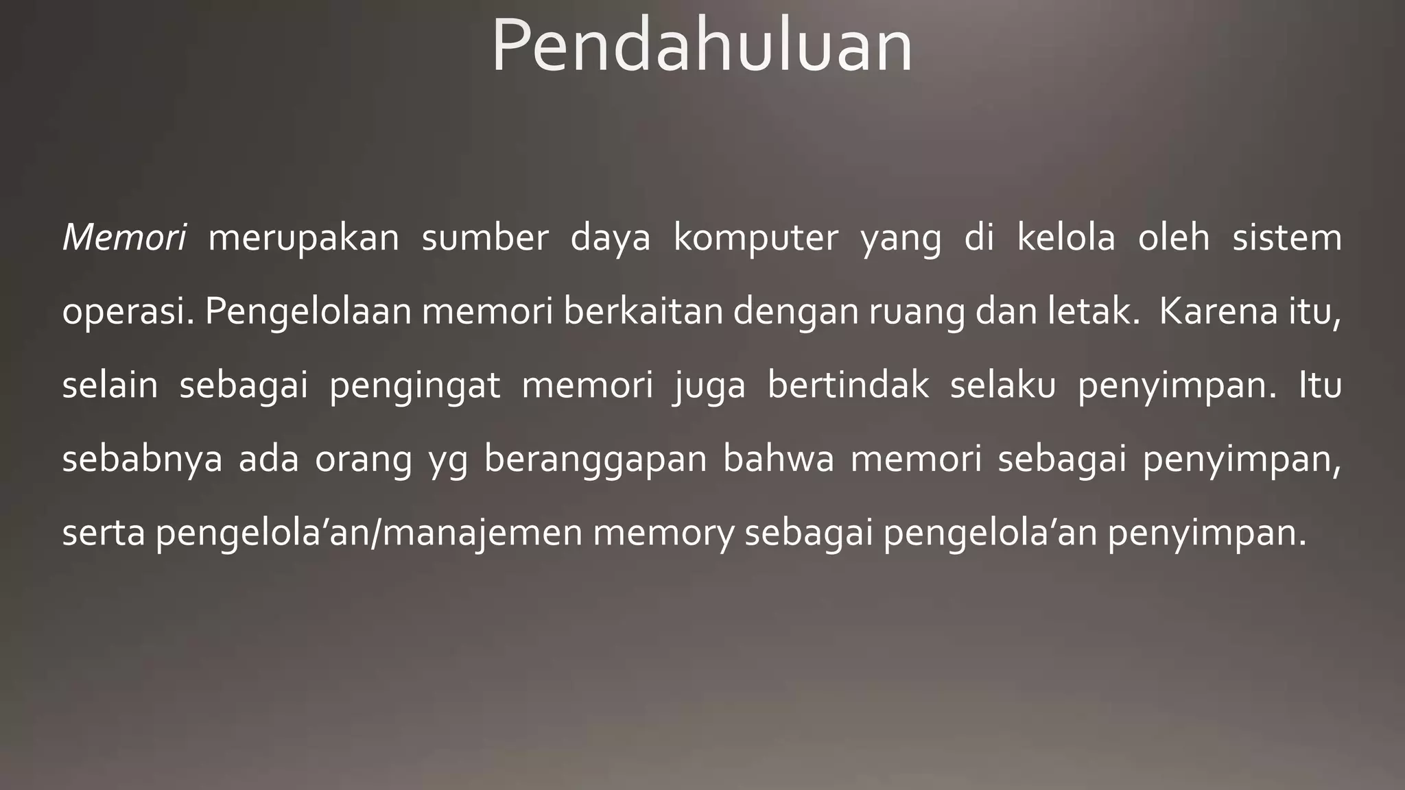 Manajemen Memory | PPTX