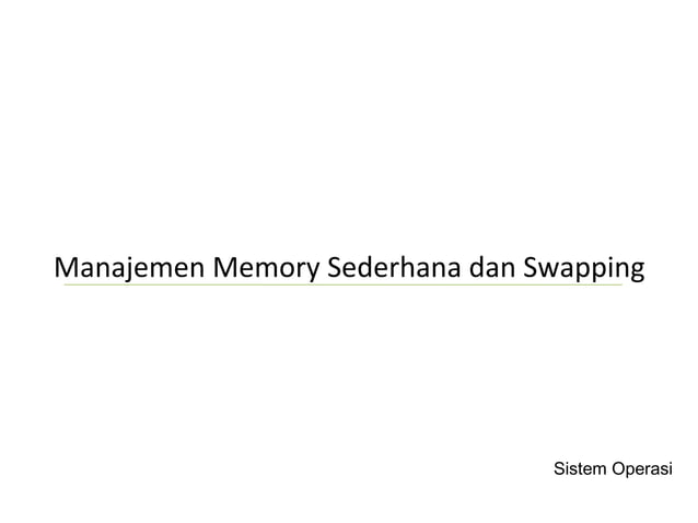 Manajemen memory dan Swapping | PPT