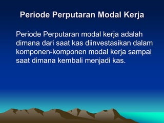 MANAJEMEN MODAL KERJA1.ppt