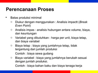 EKMA 4215 - Manajemen Operasi Modul 3 - Desain Proses dan Layout | PPT
