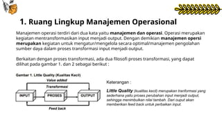 MANAJEMEN OPERASIONAL -1.p/ptxuntuk umum | PPTX