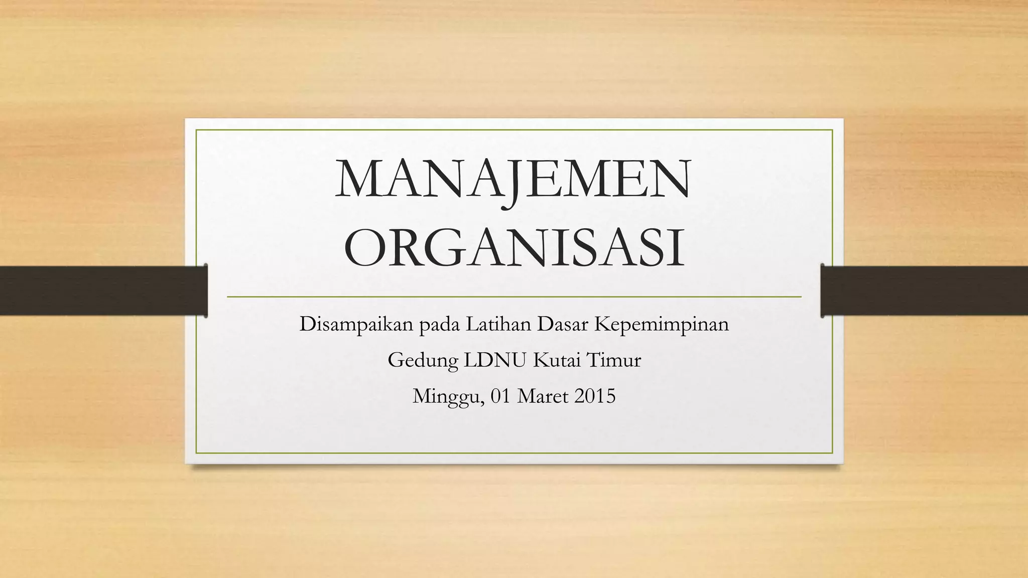 Manajemen_Organisasi.ppt