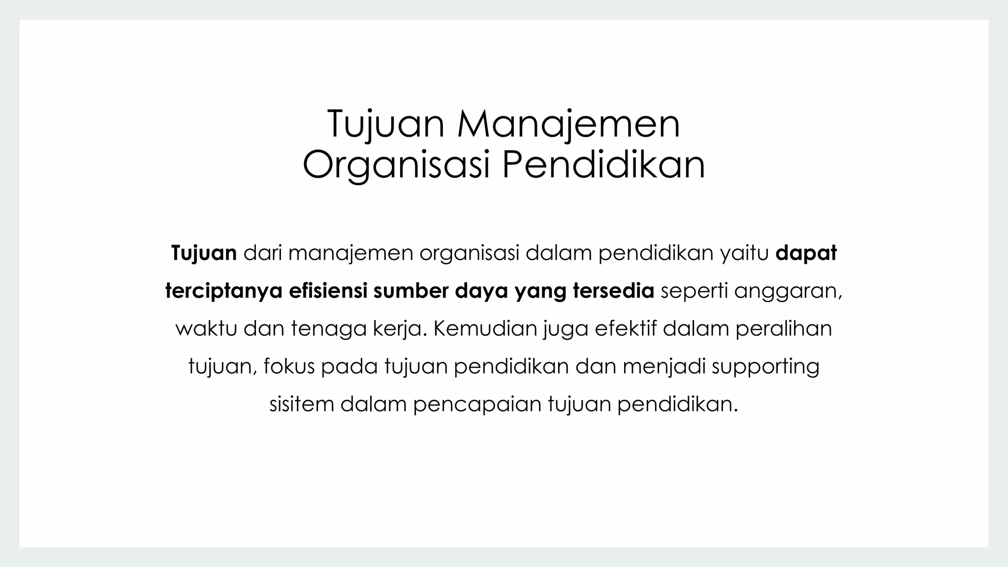 Manajemen Organisasi Bidang Pendidikan (Presentasi) | PDF