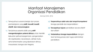 Manajemen Organisasi Bidang Pendidikan (Presentasi) | PDF