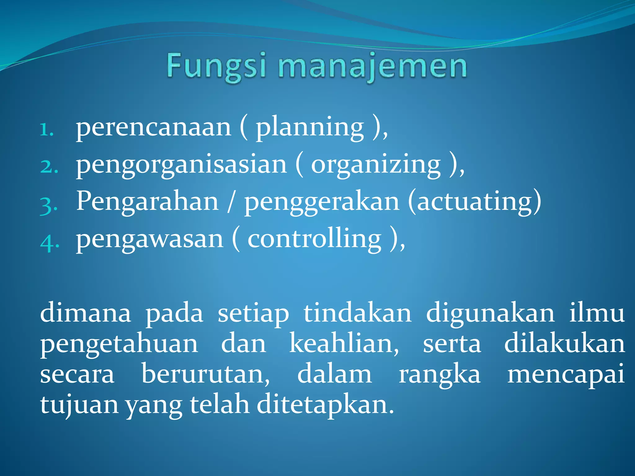 Manajemen organisasi efektif | PPTX