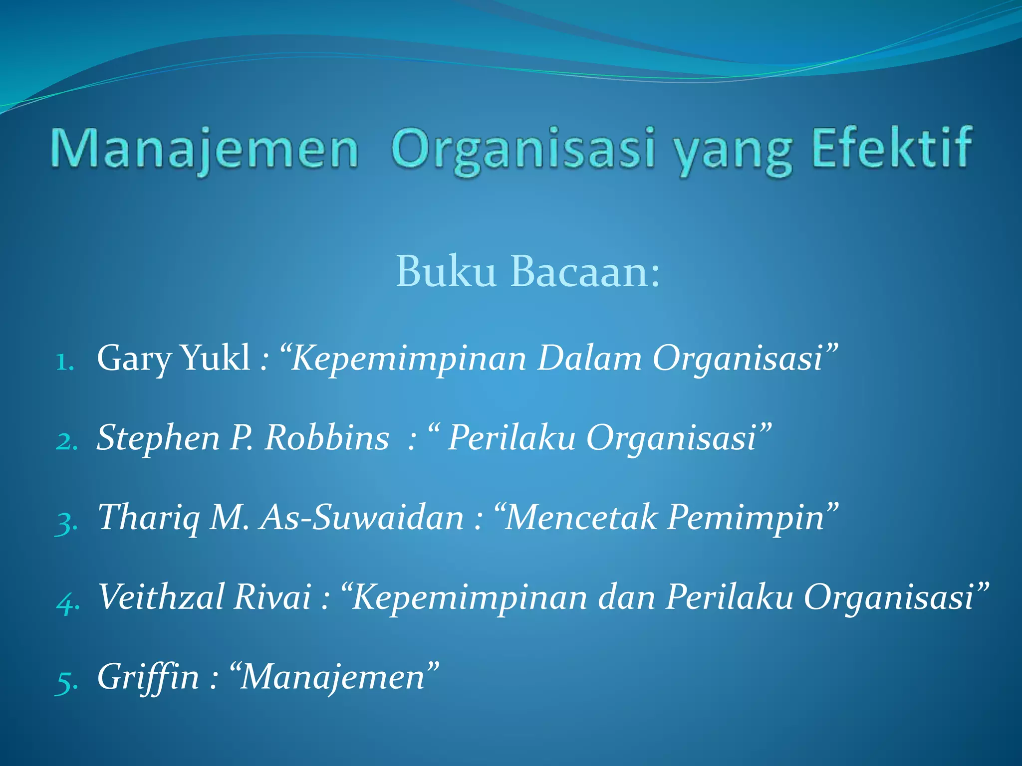 Manajemen organisasi efektif | PPTX
