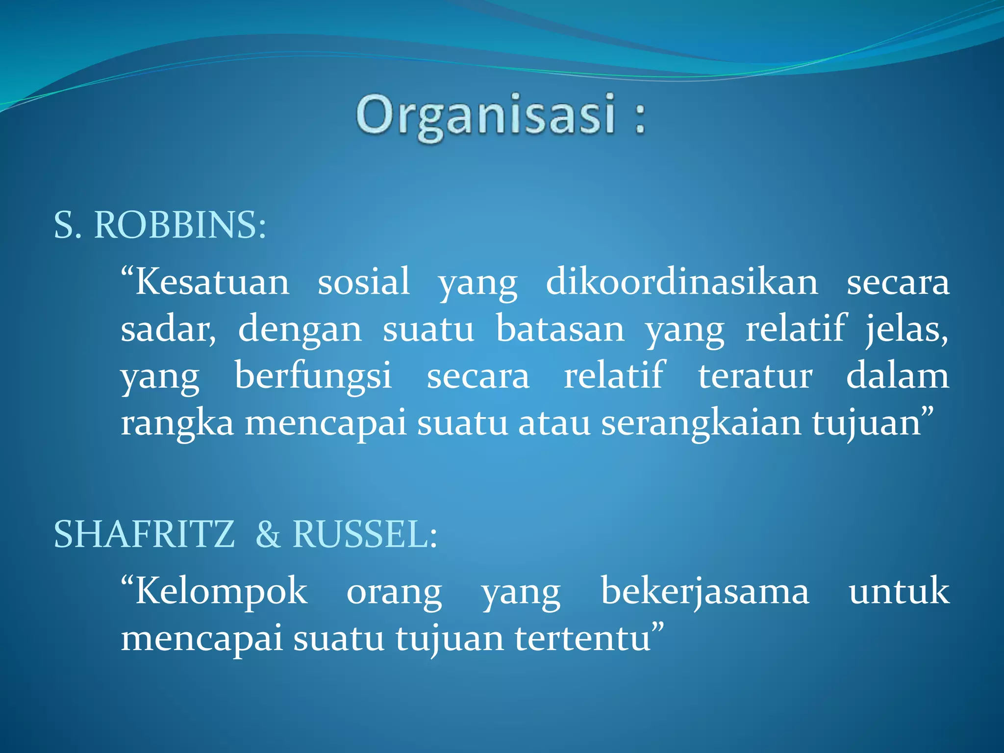 Manajemen organisasi efektif | PPTX