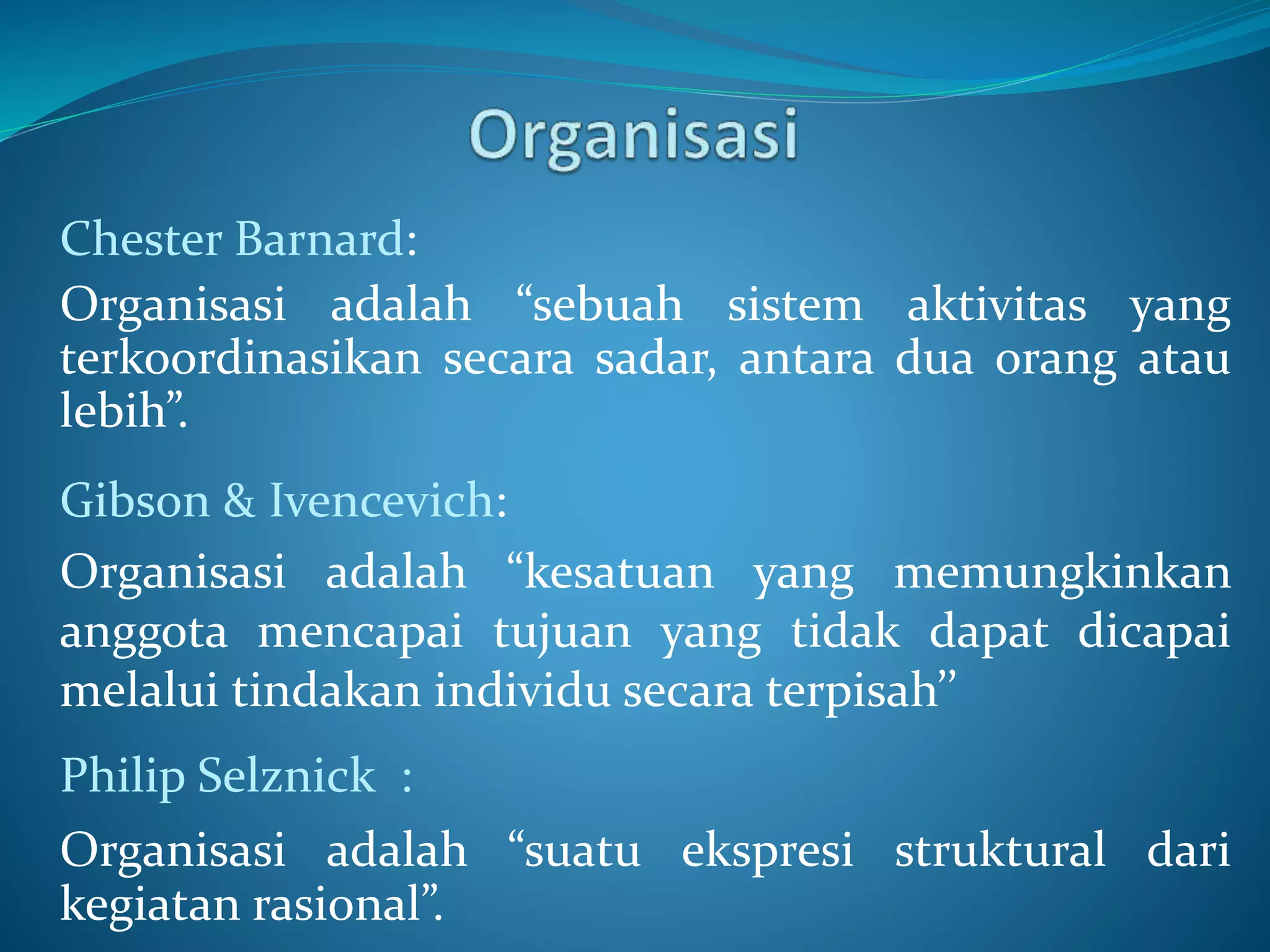 Manajemen organisasi efektif | PPTX