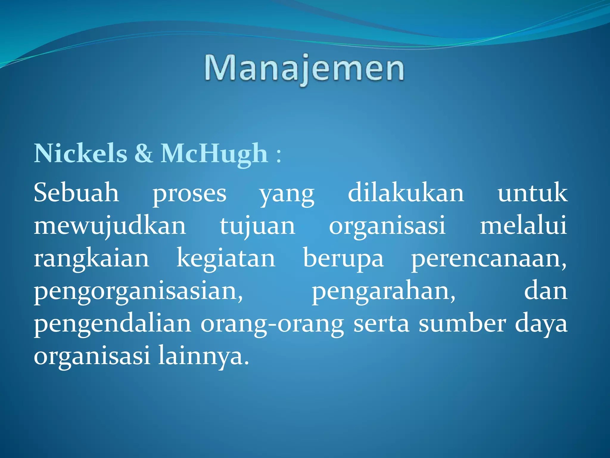 Manajemen organisasi efektif | PPT