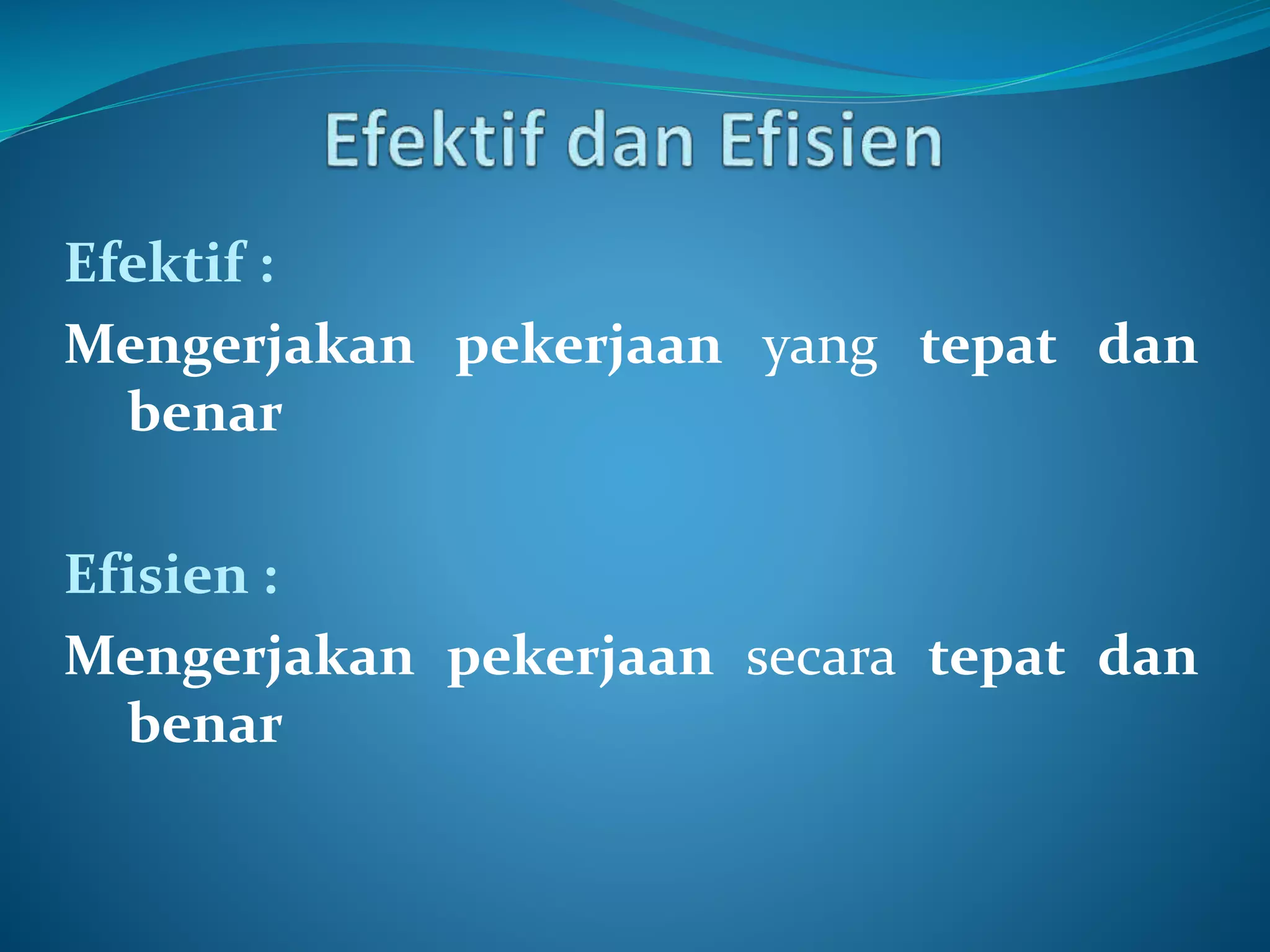 Manajemen organisasi efektif | PPTX