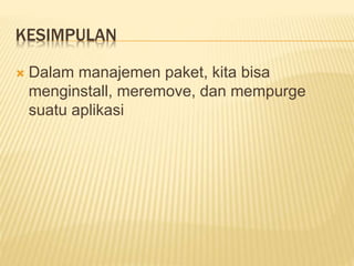 Manajemen paket | PPTX