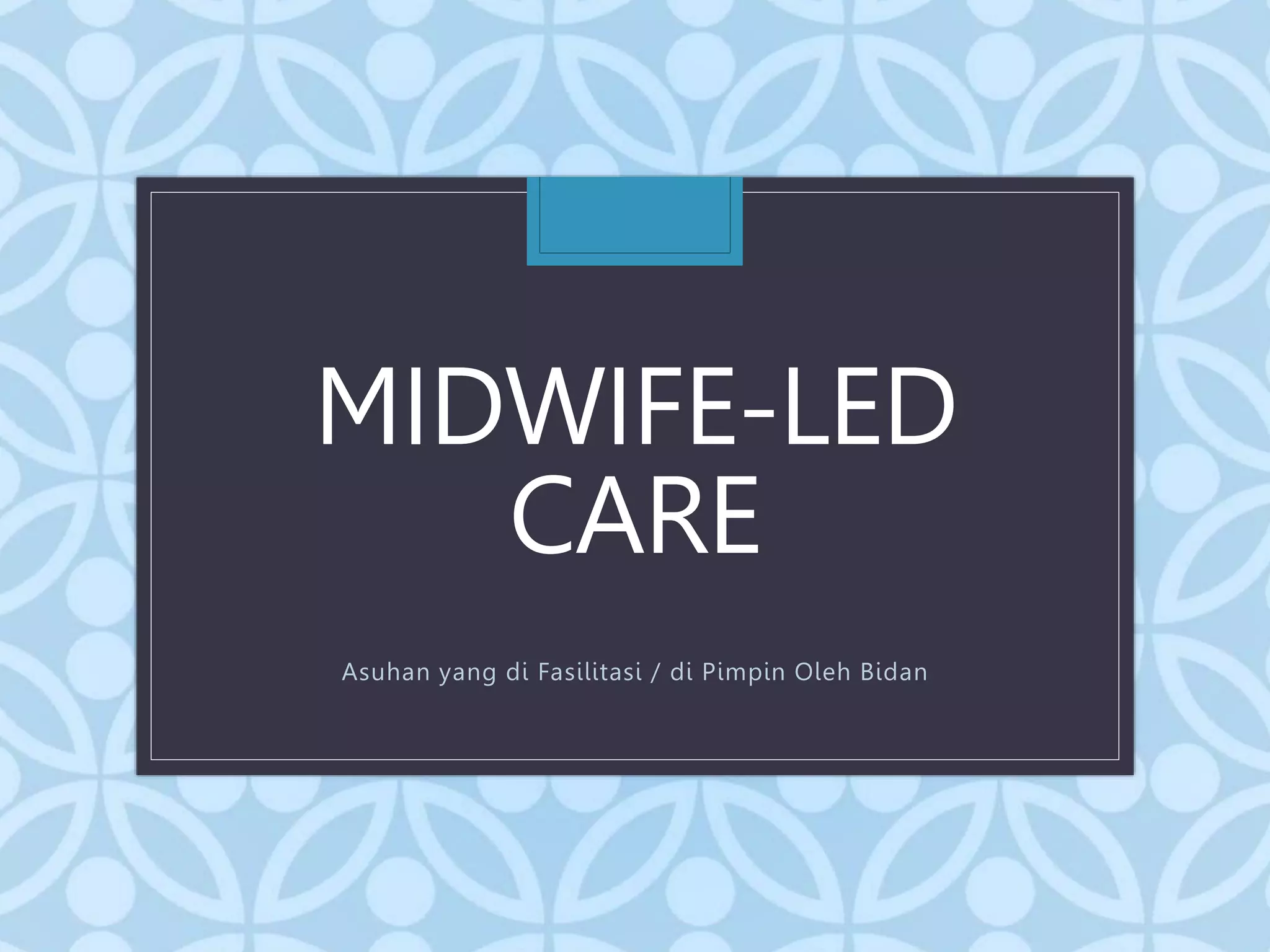 Manajemen Pelayanan Kebidanan Bu Lulu.pptx