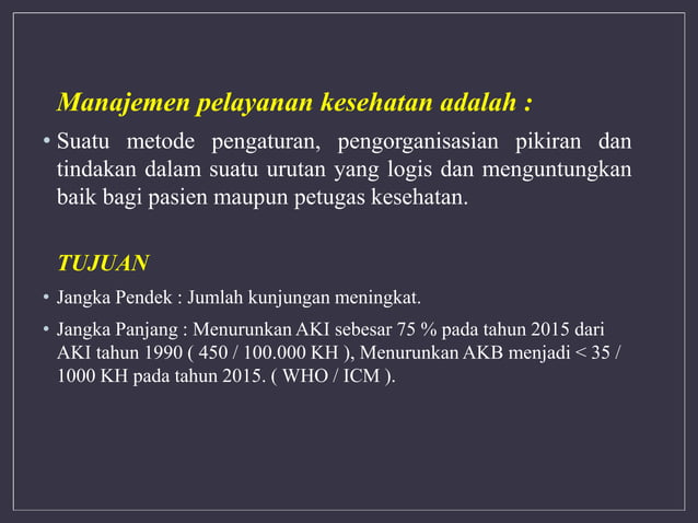 Manajemen Pelayanan Kebidanan Bu Lulu.pptx